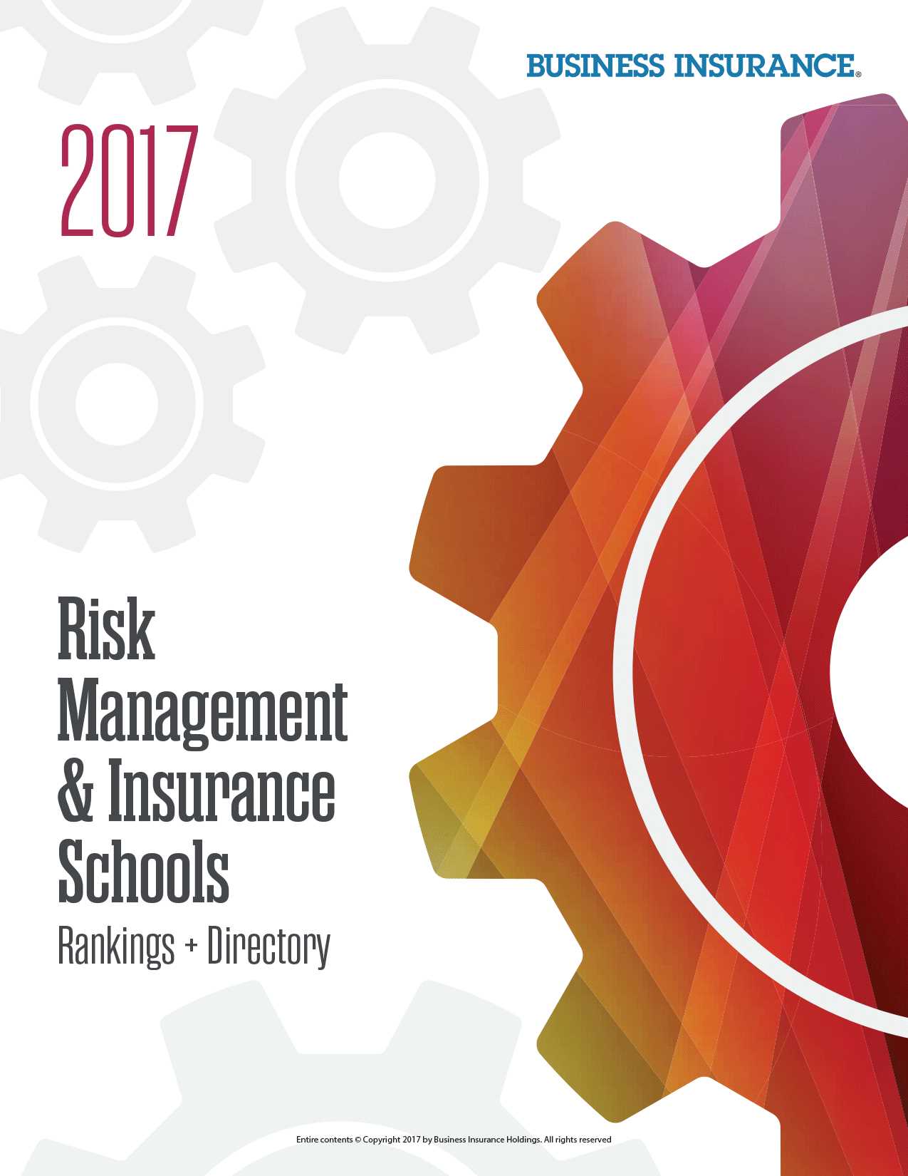 2017 INSURANCE Risk Management and Insurance Schools RANKINGS ...